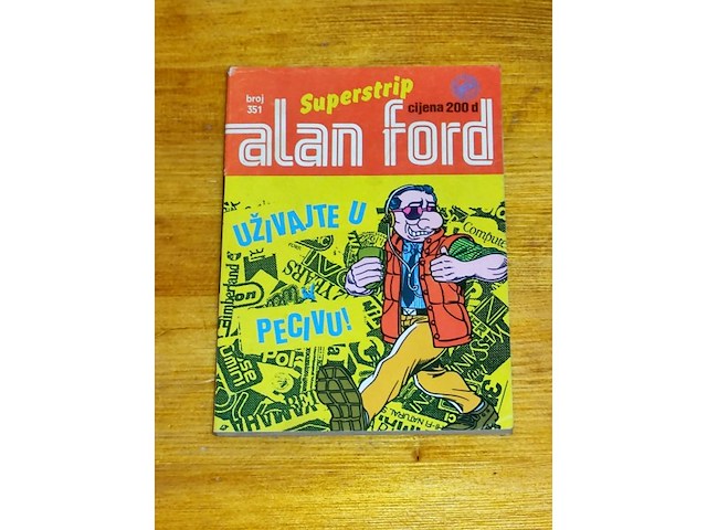 Alan Ford 351 - Uživajte u pecivu