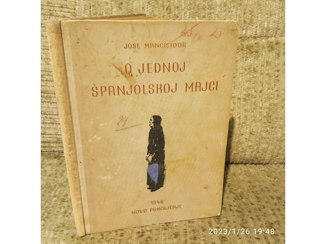 O jednoj Španjolskoj majci-Jose Mancisidor