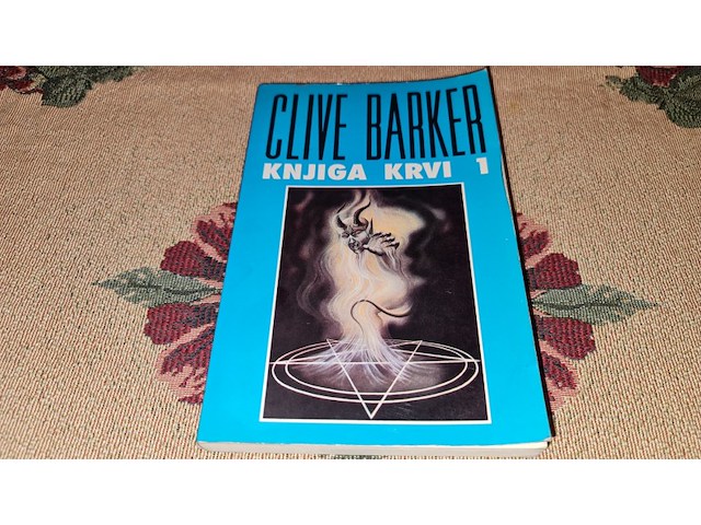 Clive Barker - Knjiga krvi 1