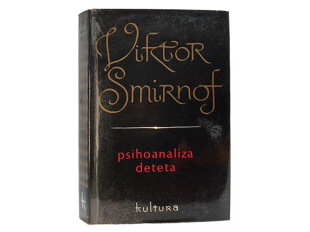 Psihoanaliza deteta - Viktor Smirnof