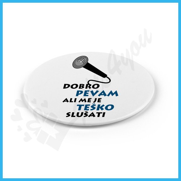 Dobro pevam magnet