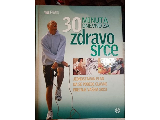 30 MINUTA DNEVNO ZA ZDRAVO SRCE