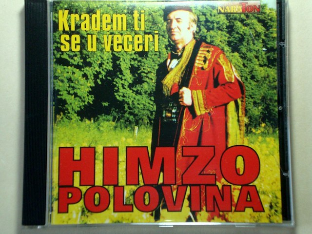 Himzo Polovina - Kradem Ti Se U Večeri