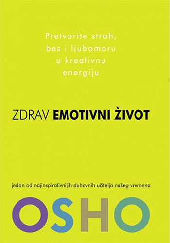 Zdrav emotivni život – Osho