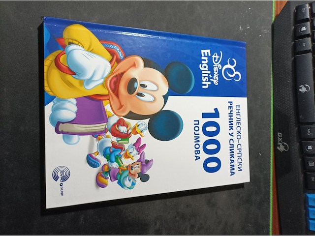 Englesko-srpski rečnik u slikama 1000 pojmova - Disney