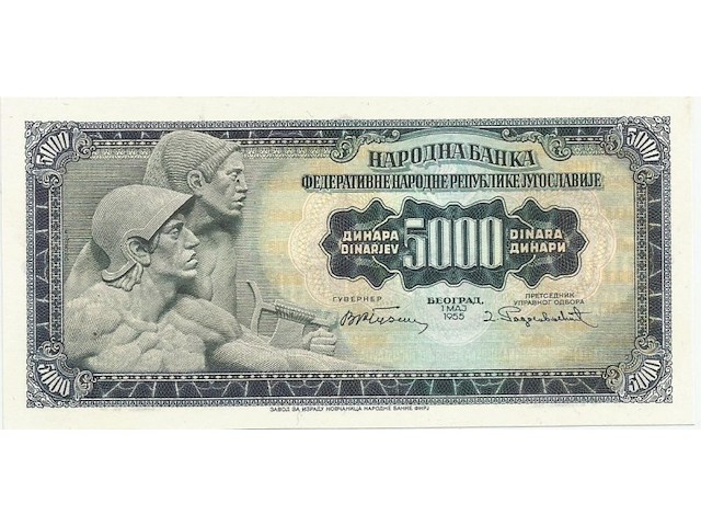 Jugoslavija 5000 dinara 1955. UNC Bez serijskog broja