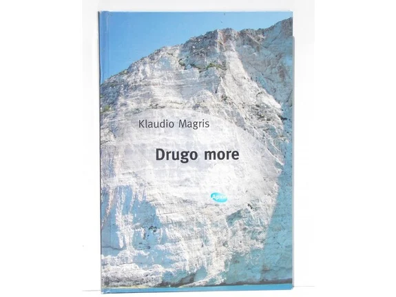 Drugo more - Klaudio Magris