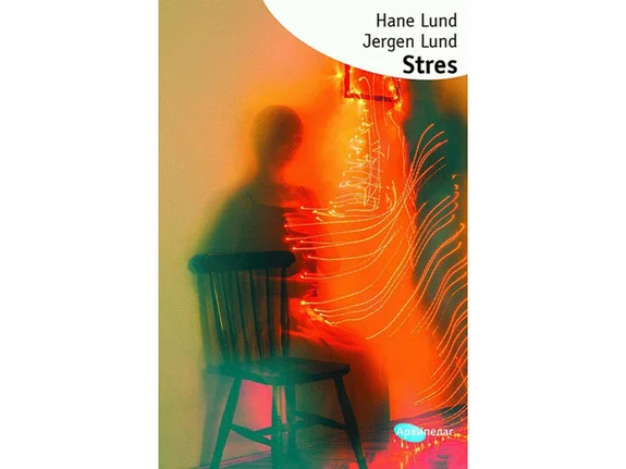 Stres - Lund Hane - Jirgen Lund