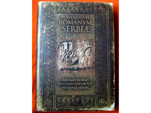 Itinerarium Romanum Serbiae. Road of Roman Emperors