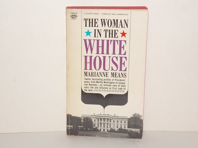 The Woman in the White House - Marianne Means