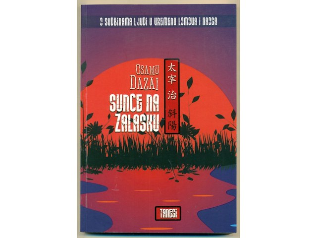 SUNCE NA ZALASKU Osamu Dazai