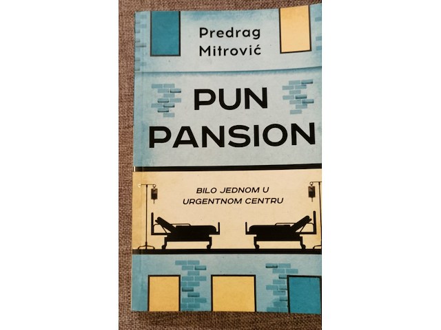 Pun pansion - Predrag Mitrović