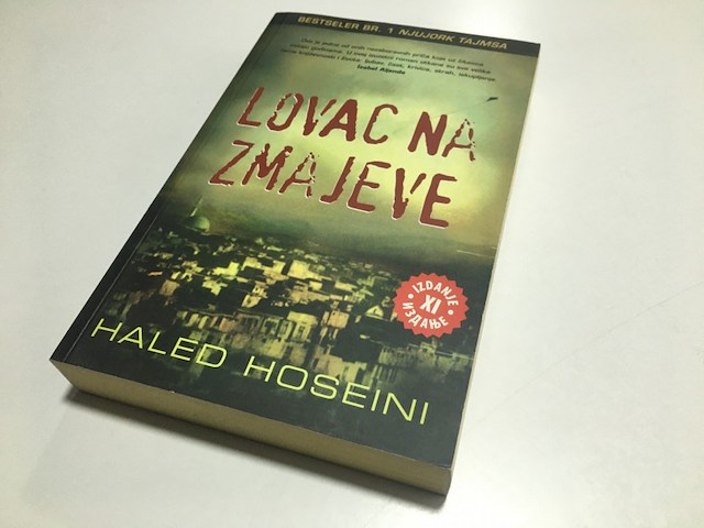 Lovac na zmajeve  Haled Hoseini