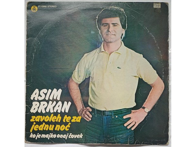 ASIM  BRKAN  -  ZAVOLEH  TE  ZA  JEDNU  NOC