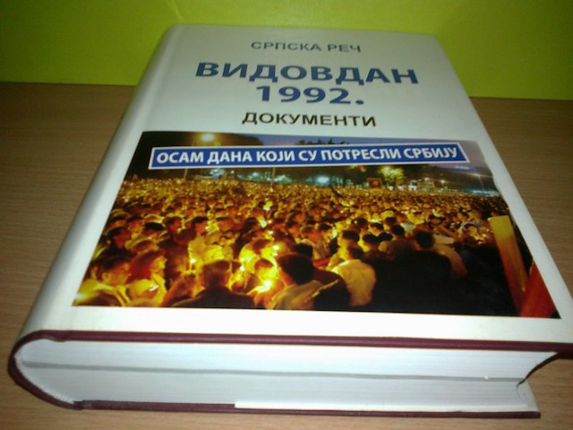 VIDOVDAN 1992.Dokumenti OSAM dana koji su potresli Srbi