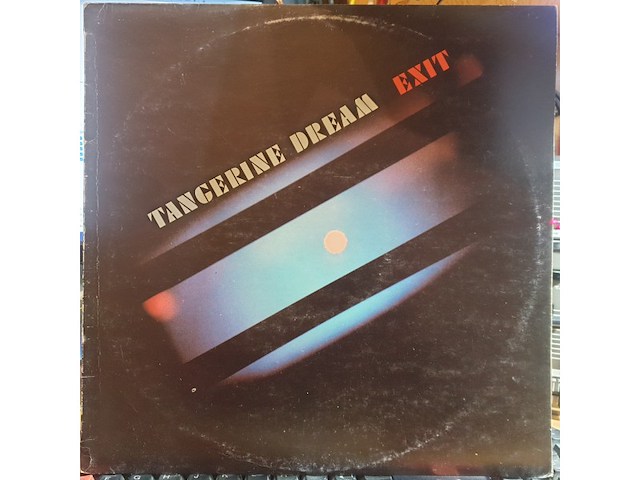 Tangerine Dream ‎– Exit, LP