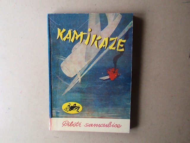 KAMIKAZE - PILOTI SAMOUBICE