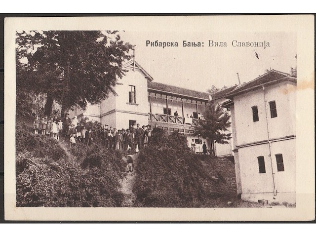 Ribarska Banja - Vila * Slavonija * 1926