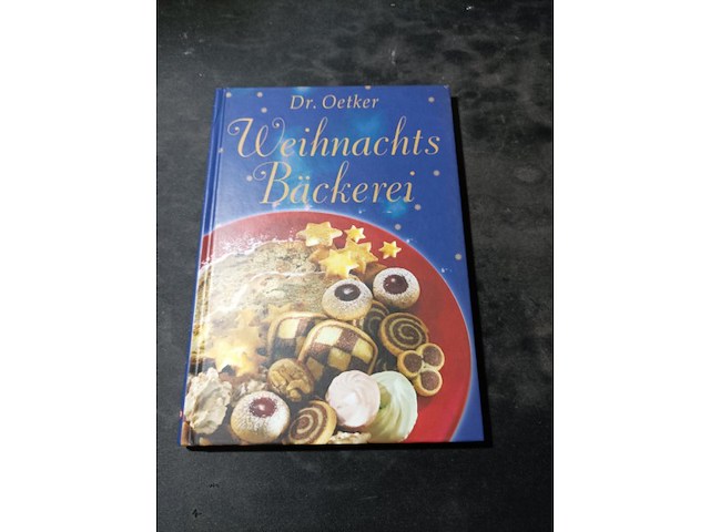 Weihnachts Backerei - Dr . Oetker