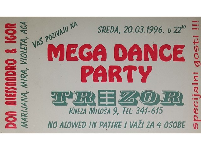 Ulaznica Za Mega Dence Party `TREZOR` Jugoslavija