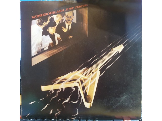 Wishbone Ash ‎– Just Testing, LP