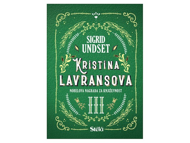 Kristina Lavransova III - Krst - Sigrid Undset