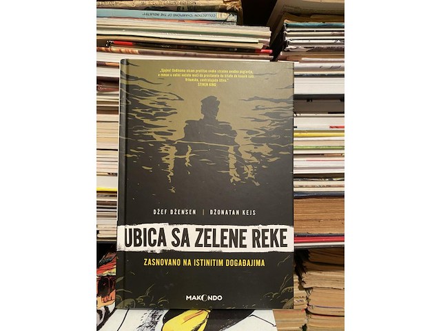 Ubica Sa Zelene Reke - Dzef Dzensen/Dzonatan Kejs