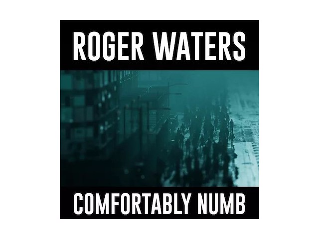 Roger Waters – Comfortably Numb 2022 CD