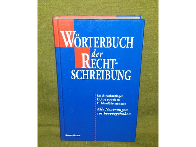 WÖRTERBUCH DER RECHTSCHREIBUNG