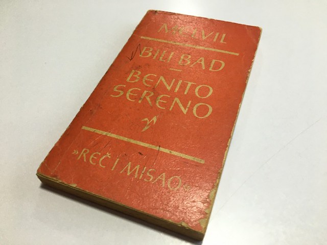 Herman Melvil  Bili Bad / Benito Sereno