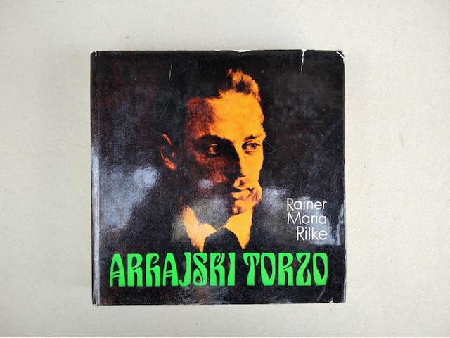 Arhajski torzo - Rainer Maria Rilke / + lp mala ploca