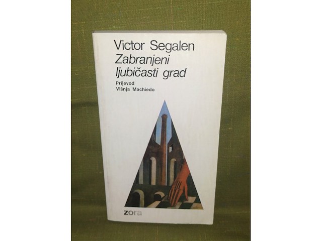 ZABRANJENI LJUBIČASTI GRAD - VICTOR SEGALEN