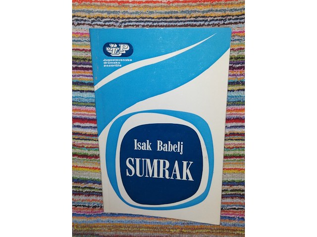 SUMRAK - ISAK BABELJ