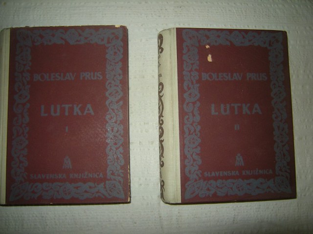 BOLESLAV PRUS / LUTKA I , LUTKA II