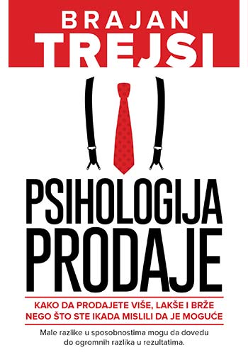 Psihologija prodaje – Brajan Trejsi