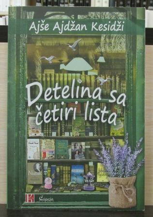 DETELINA SA ČETIRI LISTA – AJŠE AJDŽAN KESIDŽI