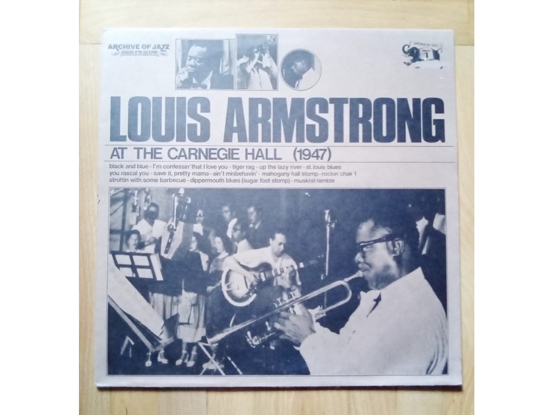 LOUIS ARMSTRONG-At The Carnegie Hall 1947 (Germany)