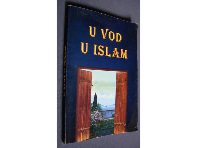 UVOD U ISLAM - Dr. Muhamed Hamidullah