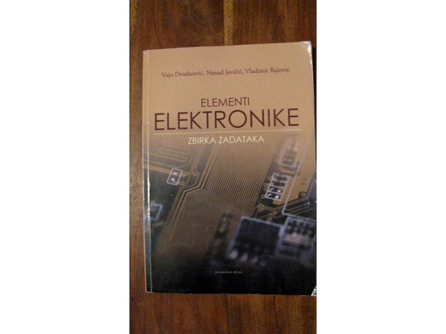 Elementi elektronike - zbirka zadataka