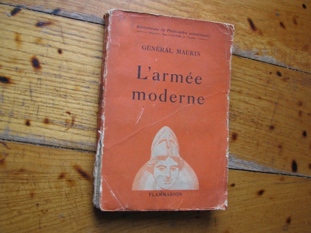 GENERAL MAURIN - L`ARMEE MODERNE