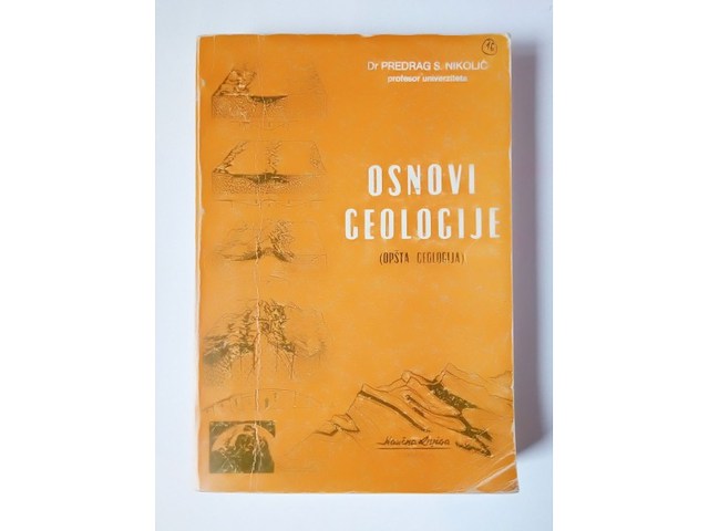 OSNOVI GEOLOGIJE - Opsta geologija - Predrag S. Nikolić