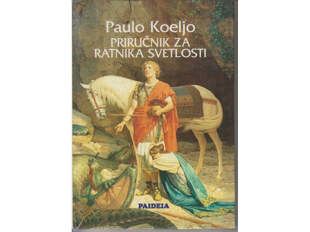 KOELJO / PRIRUČNIK ZA RATNIKA SVETLOSTI - perfekttttttT