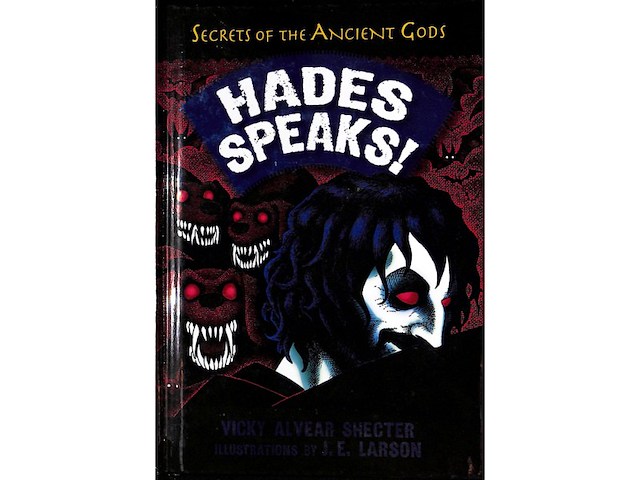 HADES SPEAKS! SECRETS OF THE ANCIENT GODS