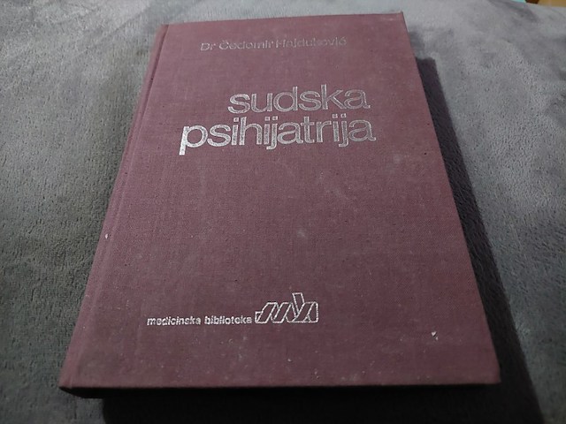 Sudska psihijatrija Čedomir Hajduković