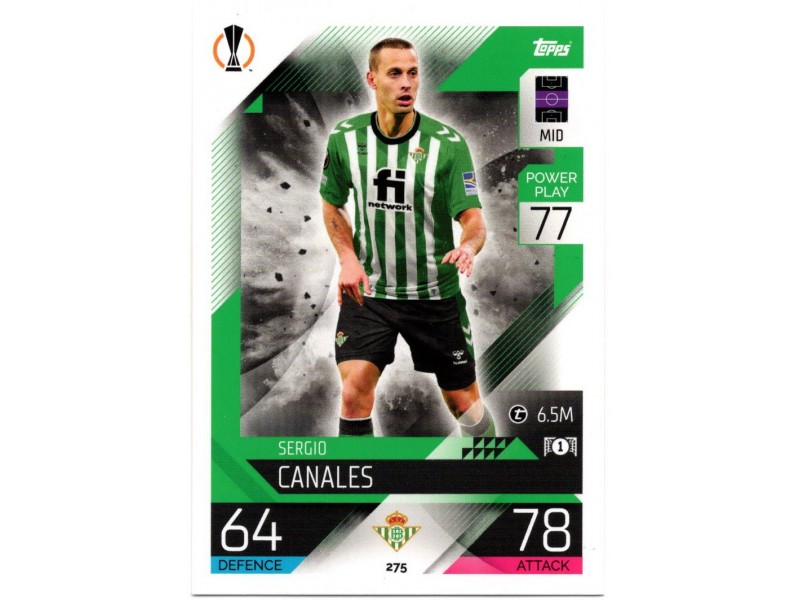 275.Sergio CANALES -REAL BETIS BALOMPIE - Match ATTAX