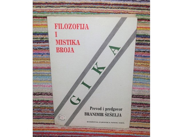 FILOZOFIJA I MISTIKA BROJA - MATILA GIKA