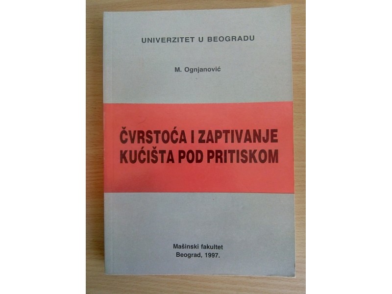 Čvrstoća i zaptivanje kućišta pod pritiskom