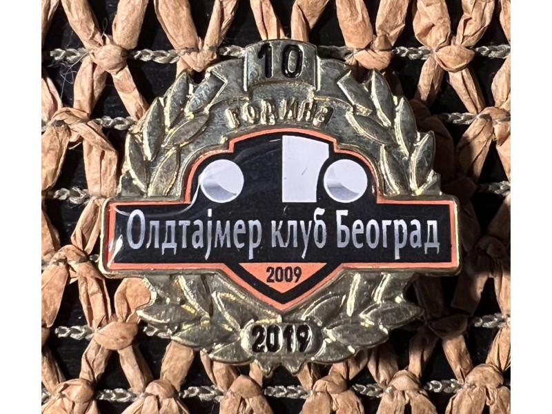 Oldtajmer klub Beograd oznaka 10 godina postojanja