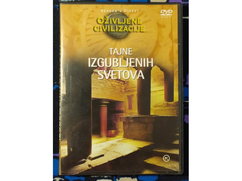 Oživljene Civilizacije - Tajne izgubljenih svetova