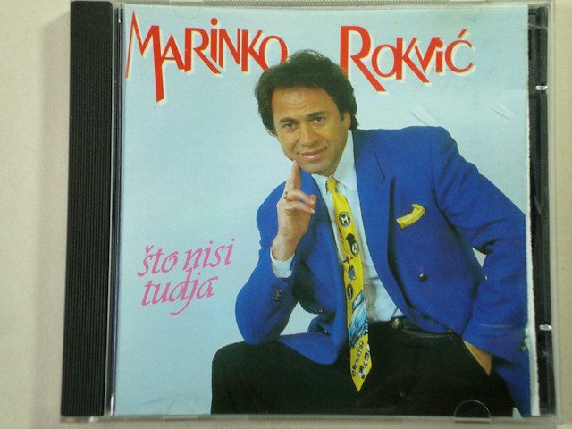 Marinko Rokvić - Što Nisi Tuđa